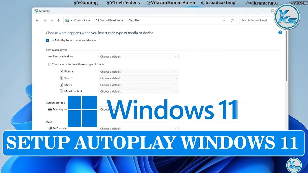 Setup AutoPlay on Windows 11