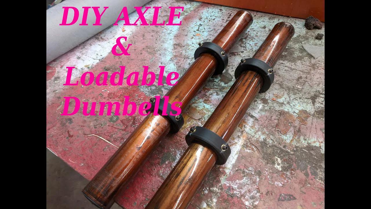 DIY Axle Bar and Olympic Plate Loadable Dumbbells no drilling needed.