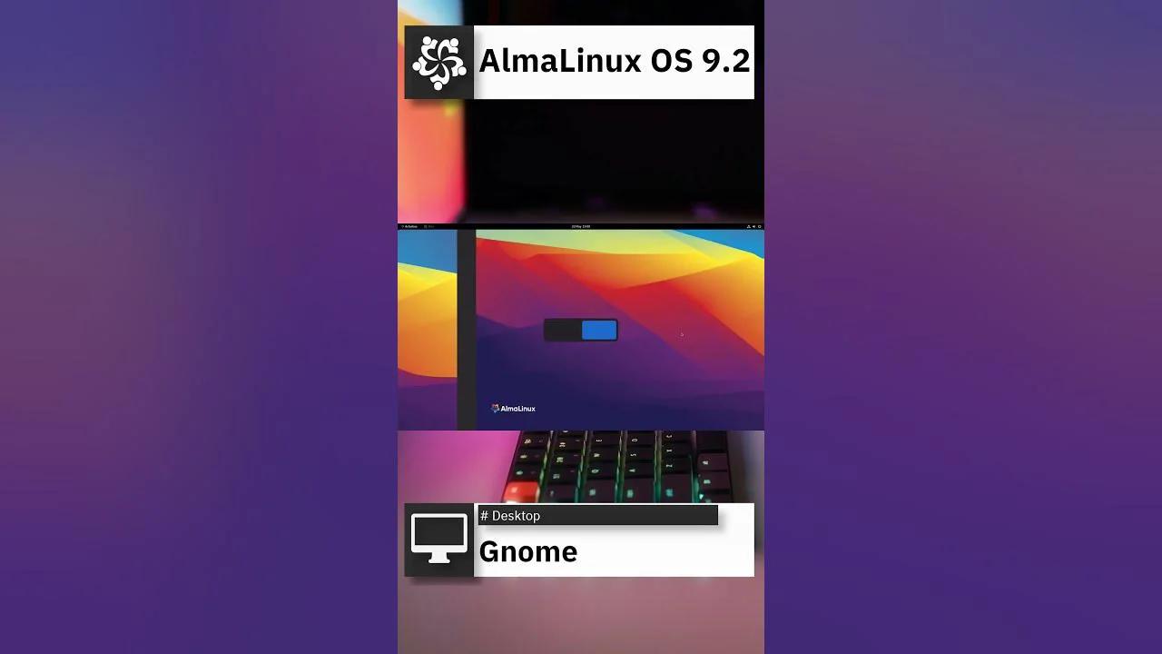 AlmaLinux OS 9.2 Quick Overview #shorts
