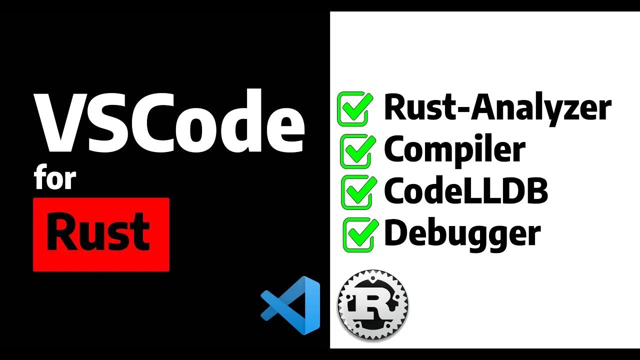 Beginners Guide To Rust Code Compilation And Debugging In Vscode Ide