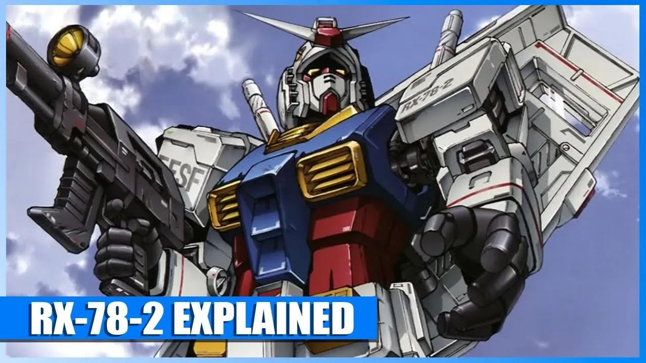 RX-78-2 Explained [Gundam U.C. Lore]
