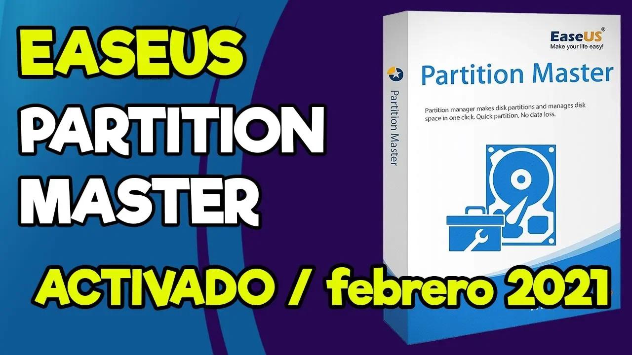 Descargar Easeus Partition Master 14 ACTIVADO [ FEBRERO 2021 ]