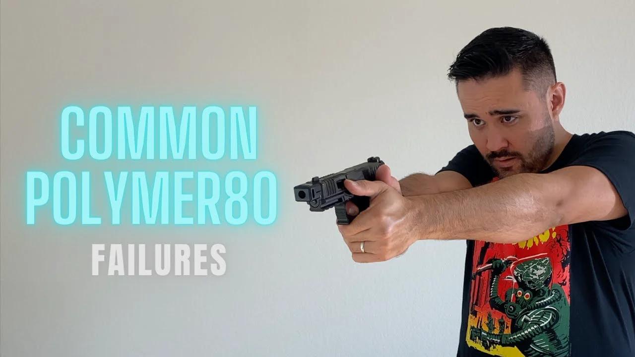 Common Polymer 80 Build Issues