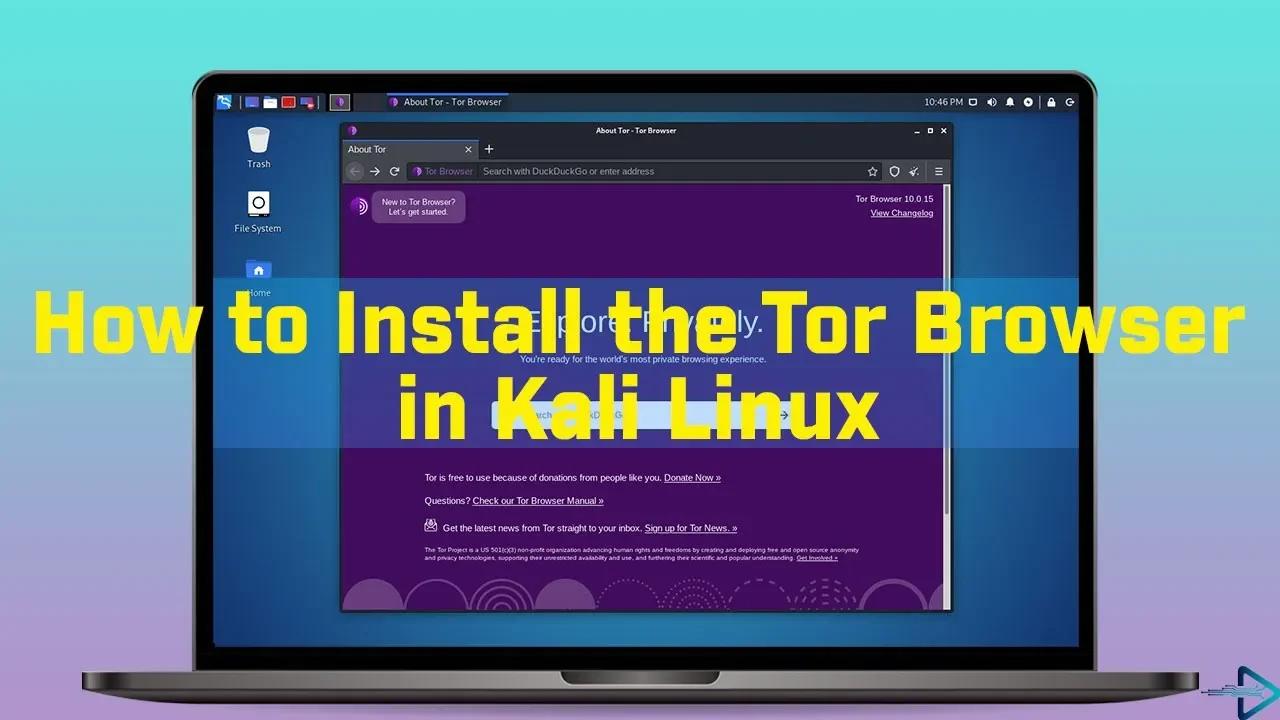 How to Install the Tor Browser in Kali Linux | Kali Linux 2021.