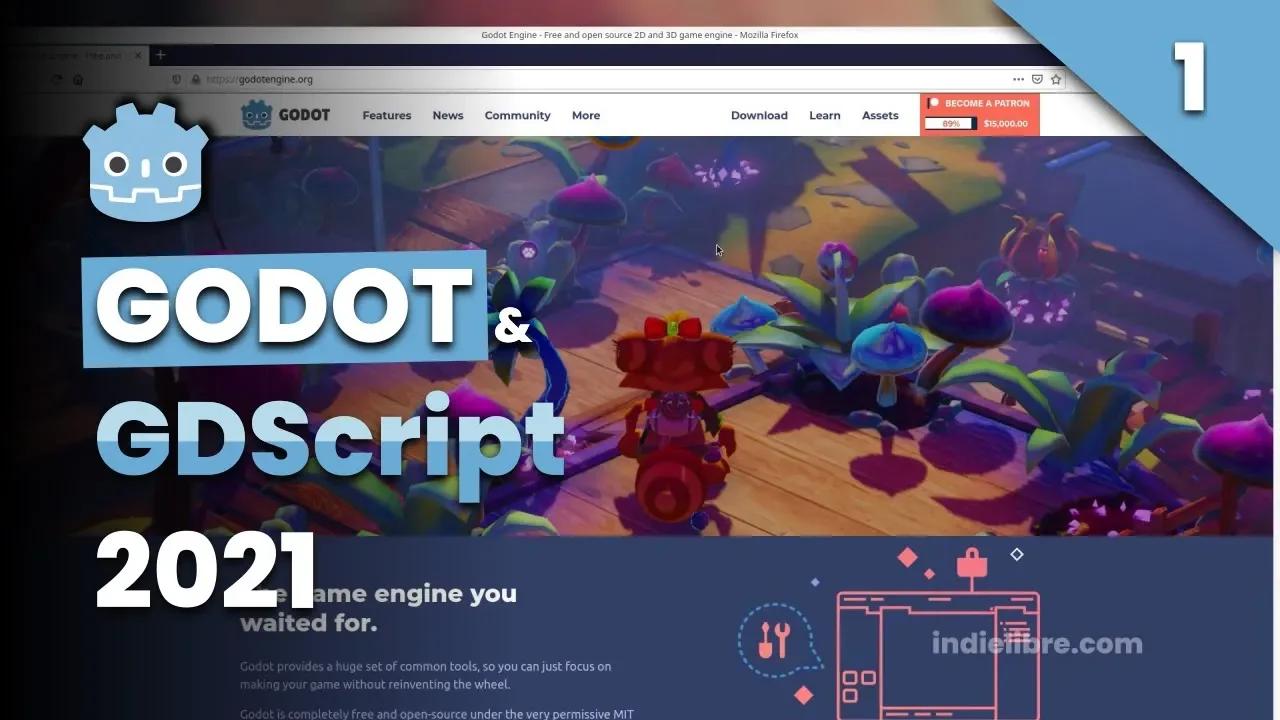 ¿Qué es Godot Engine? - Introducción a Godot y GDScript 2021 - Capítulo 1