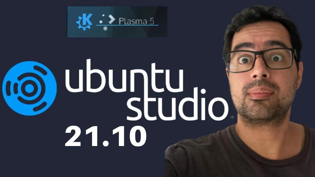 INSTALANDO O UBUNTU STUDIO 21.10 | KDE Plasma 5