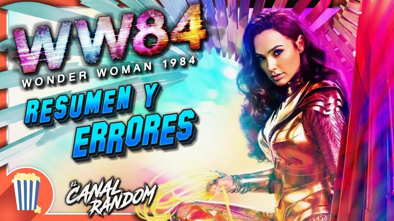 WONDER WOMAN 1984 Resumen y ERRORES de Películas La Mujer Maravilla ...