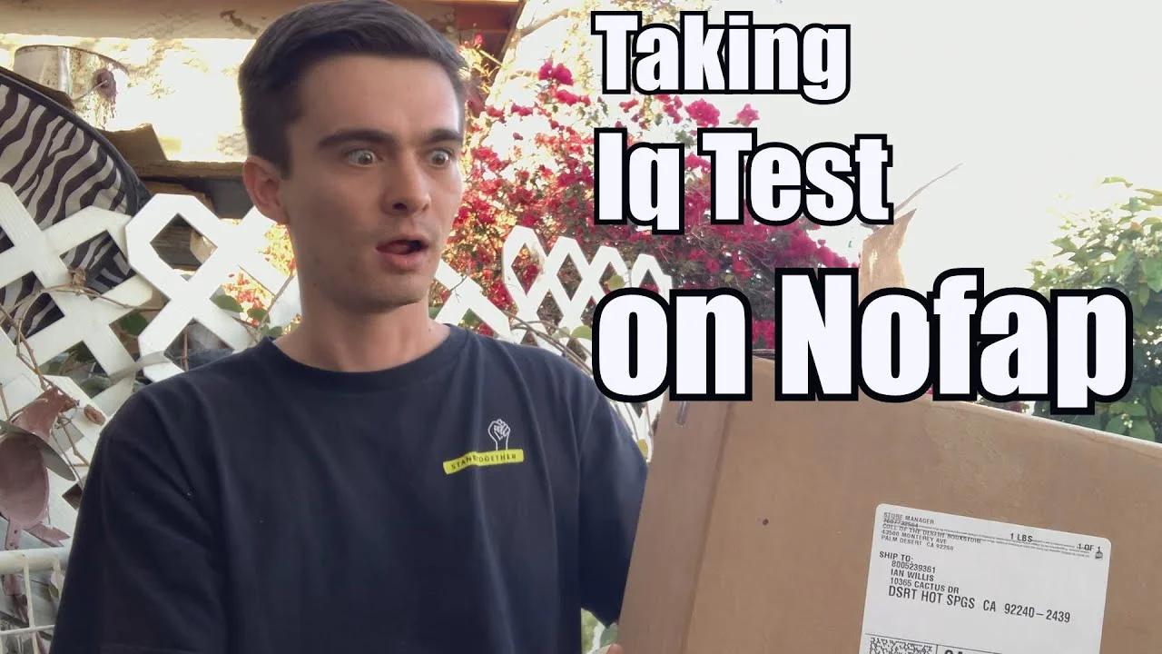 Taking an IQ test live on NoFap