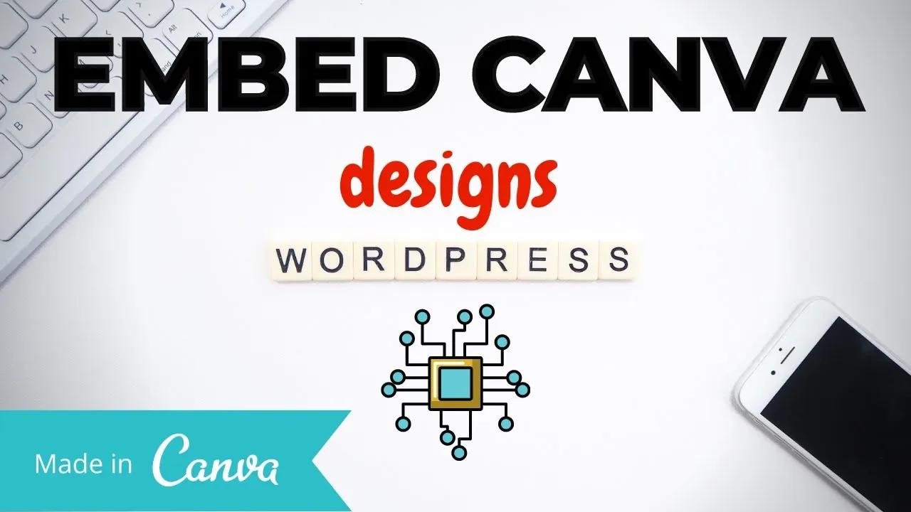 How To Embed Canva In WordPress (or any website) 🔥💡
