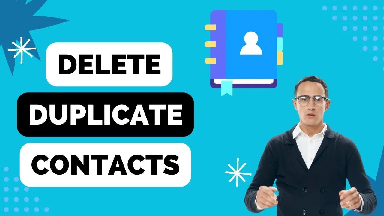 How to Delete Duplicate Contacts on iPhone