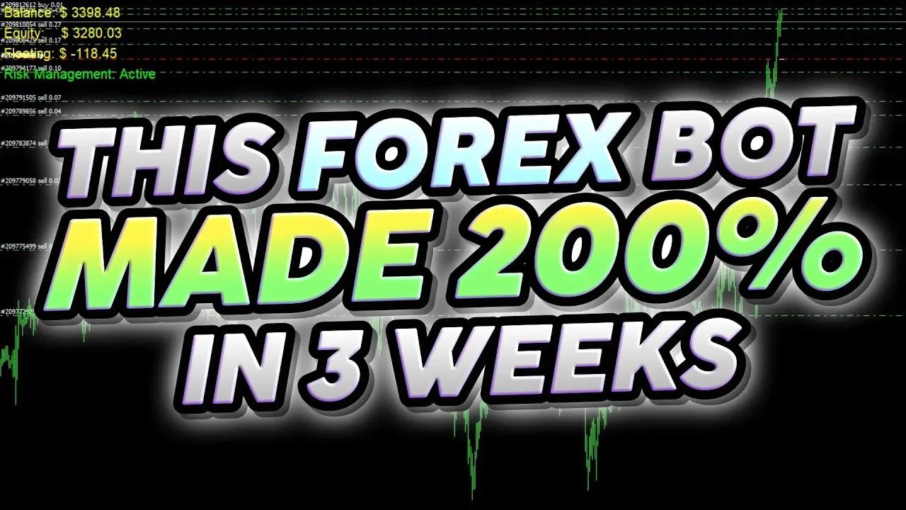FXCore100 Forex Bot MADE 200% in 3 WEEKS