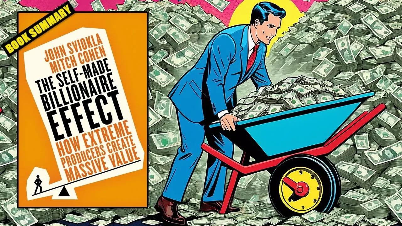 The Secrets Of Self Made Billionaires Revealed