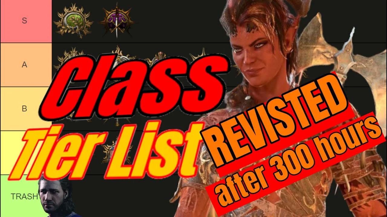 Baldur's Gate 3 Best Class REVISTED after 300 hours | Tier List Ranking ...