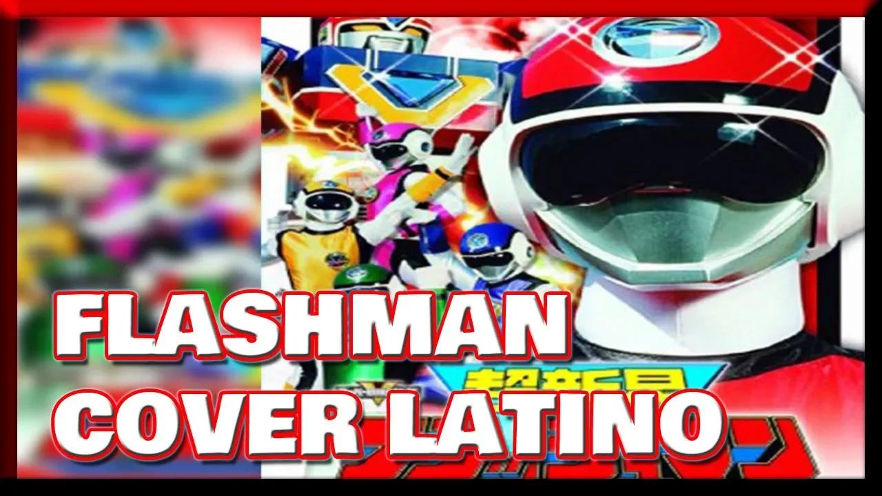 Comando Estelar Flashman | Opening Cover Latino