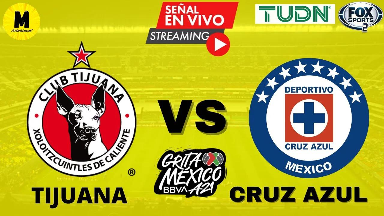 Tijuana VS Cruz Azul EN VIVO🔴 Liga MX