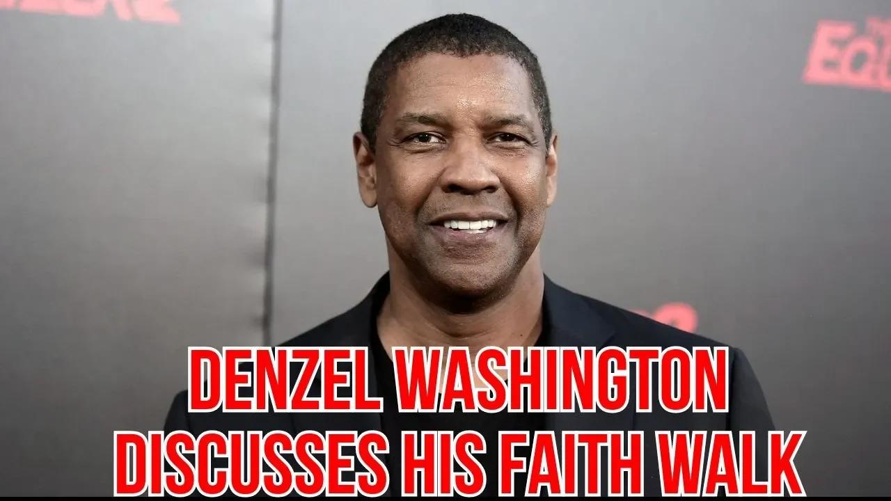 Denzel Washington Discusses Giving His Life To Christ.. "Open Your Eyes ...