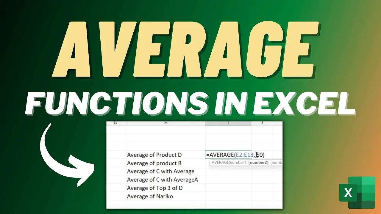 AVERAGE Functions in Excel | Everything You Need to Know!