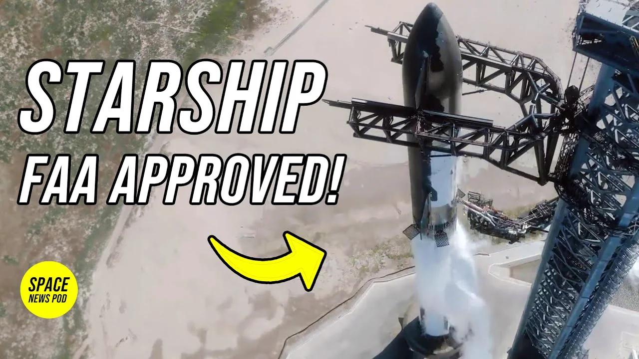 FAA Completes SpaceX Starship Safety Review