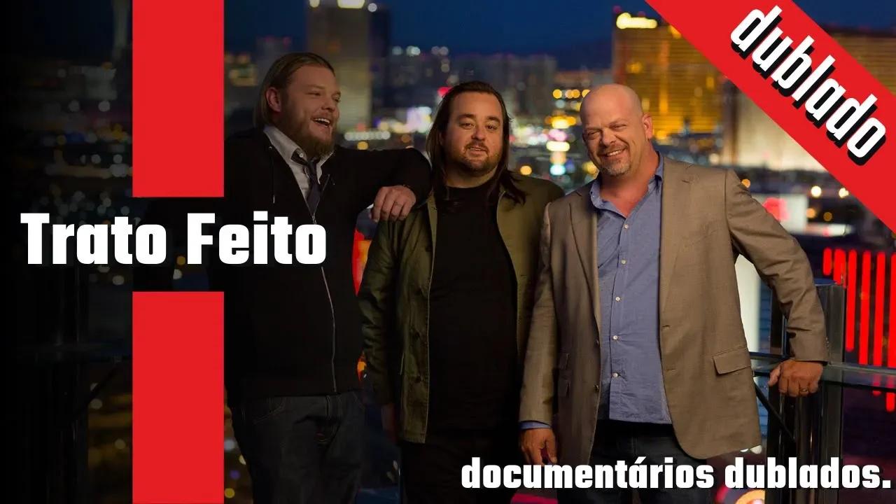 Trato Feito | Documentários Dublados PT-BR