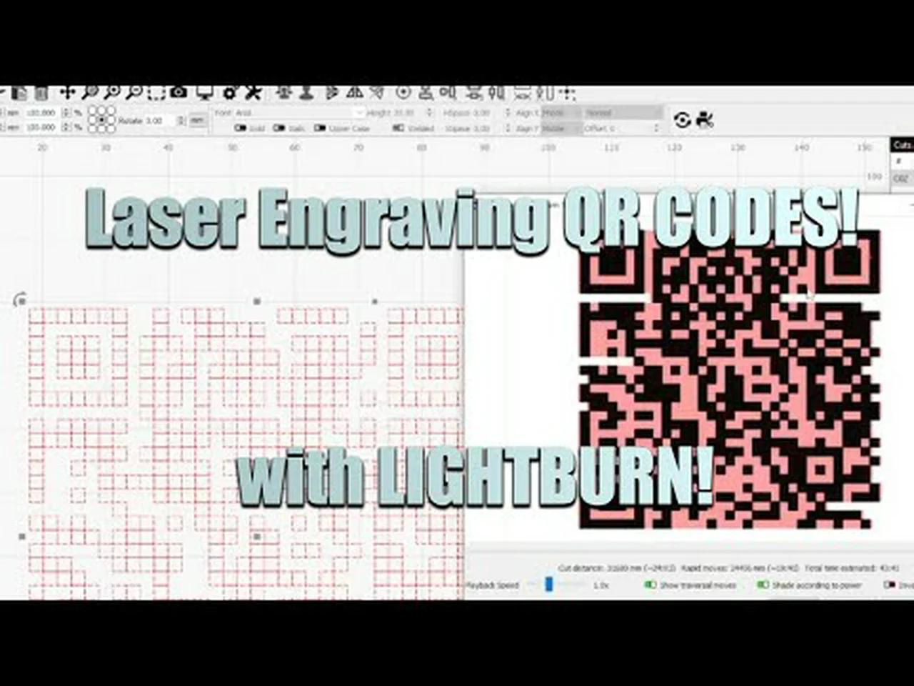 Laser Engraving QR codes with Lightburn!