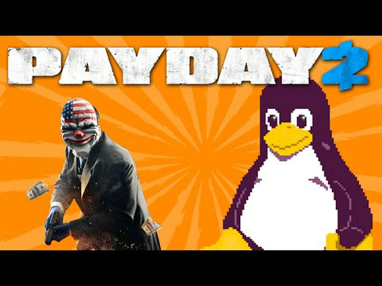 Payday 2 | Linux Review