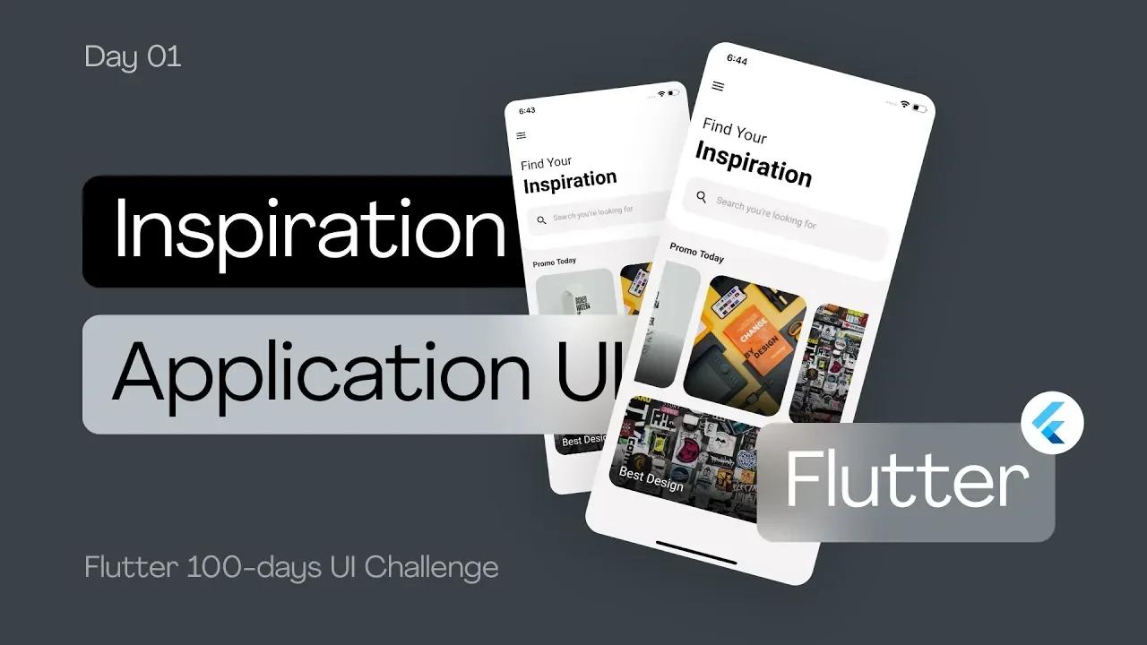 Flutter UI Tutorial | Inspiration App UI & Animation - day 1