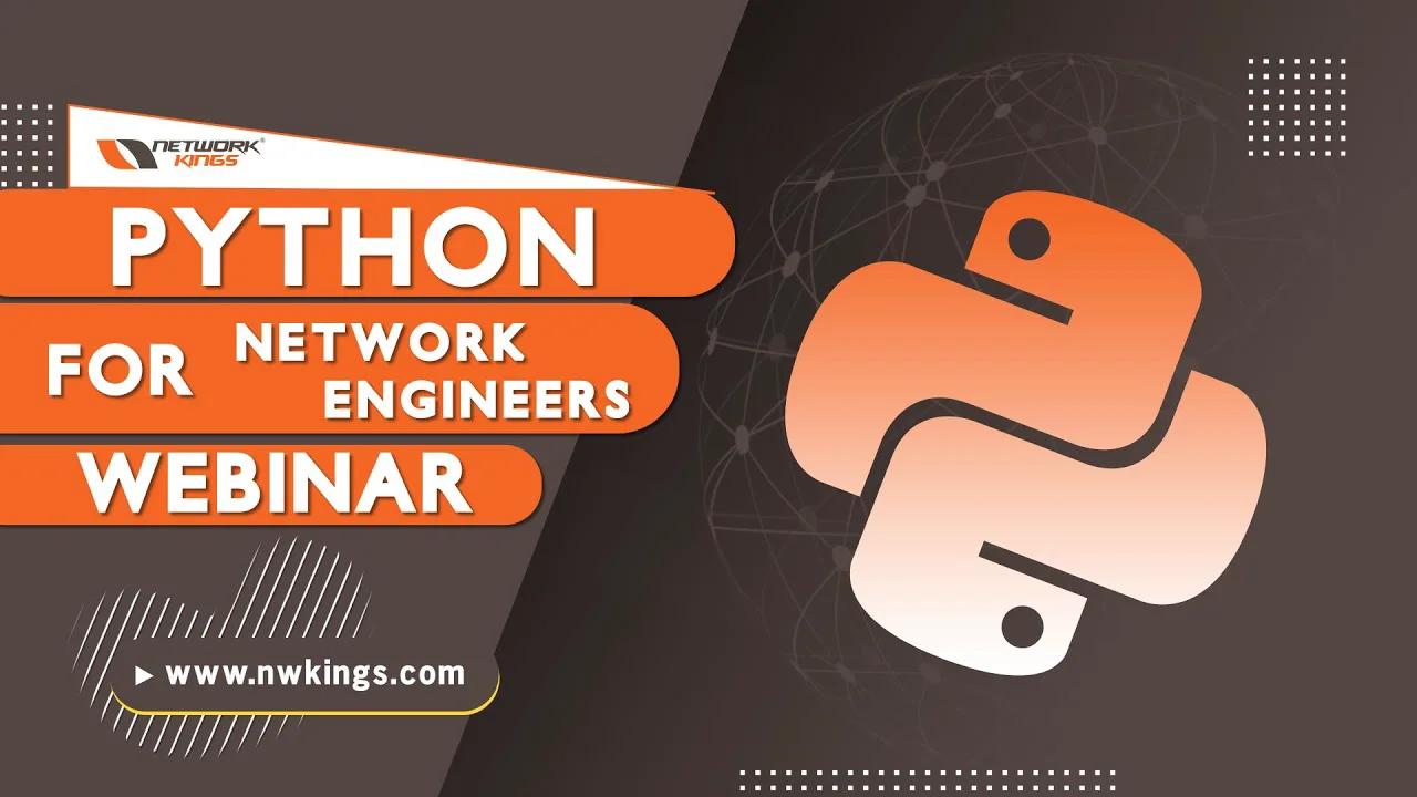 Python for Network Engineers - Career Path to Network Engineer @Network Kings