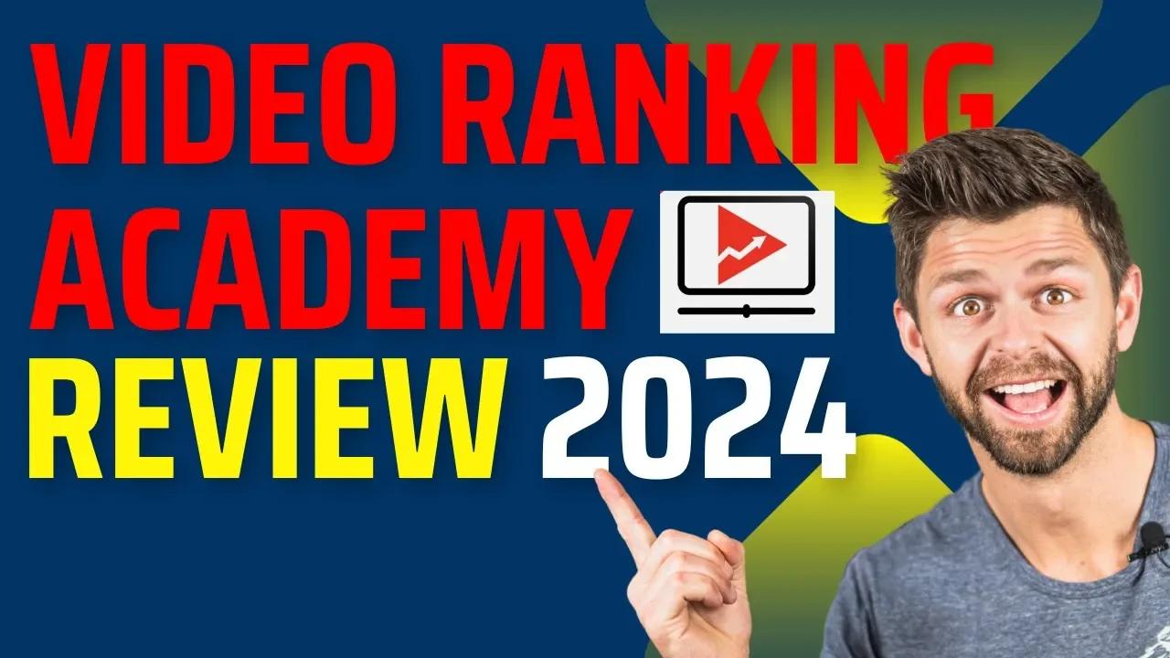 Video Ranking Academy Review 2024