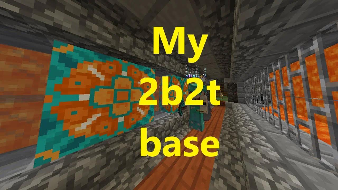 My 2b2t Base