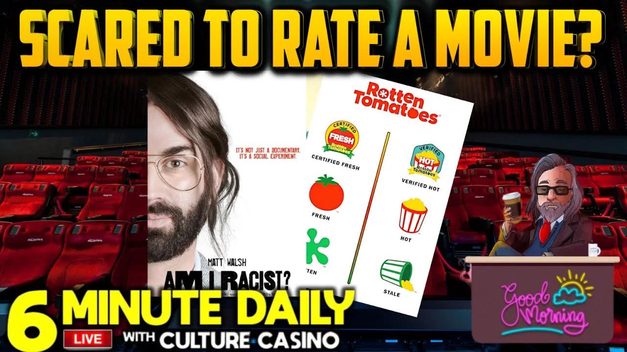 Afraid of a Movie? Am I Racist Movie Shunned on Rotten- Today's 6 ...