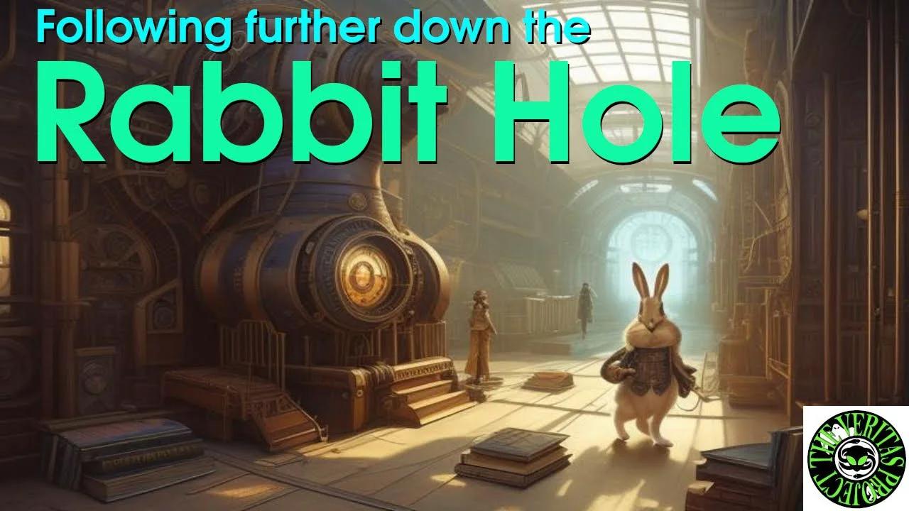Rabbit Holes