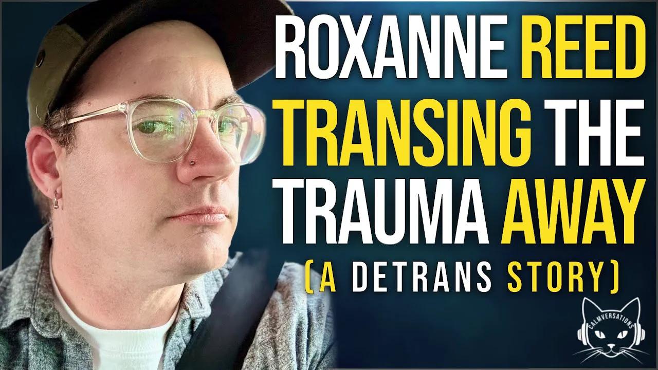 Trauma & Transition | with Roxanne (Tiger) Reed