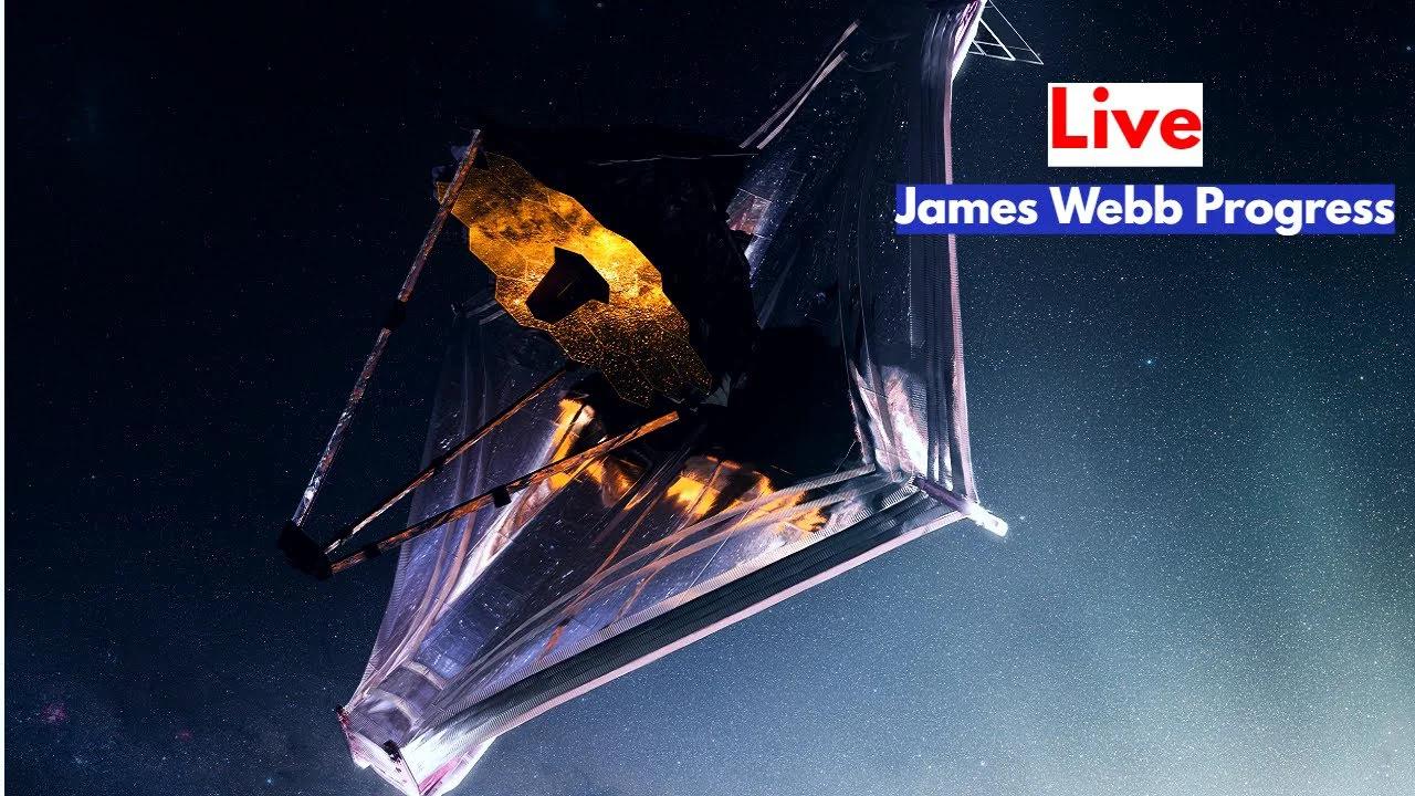 Live Tracking James Webb Space Telescope Progress #unfoldtheuniverse #nasa