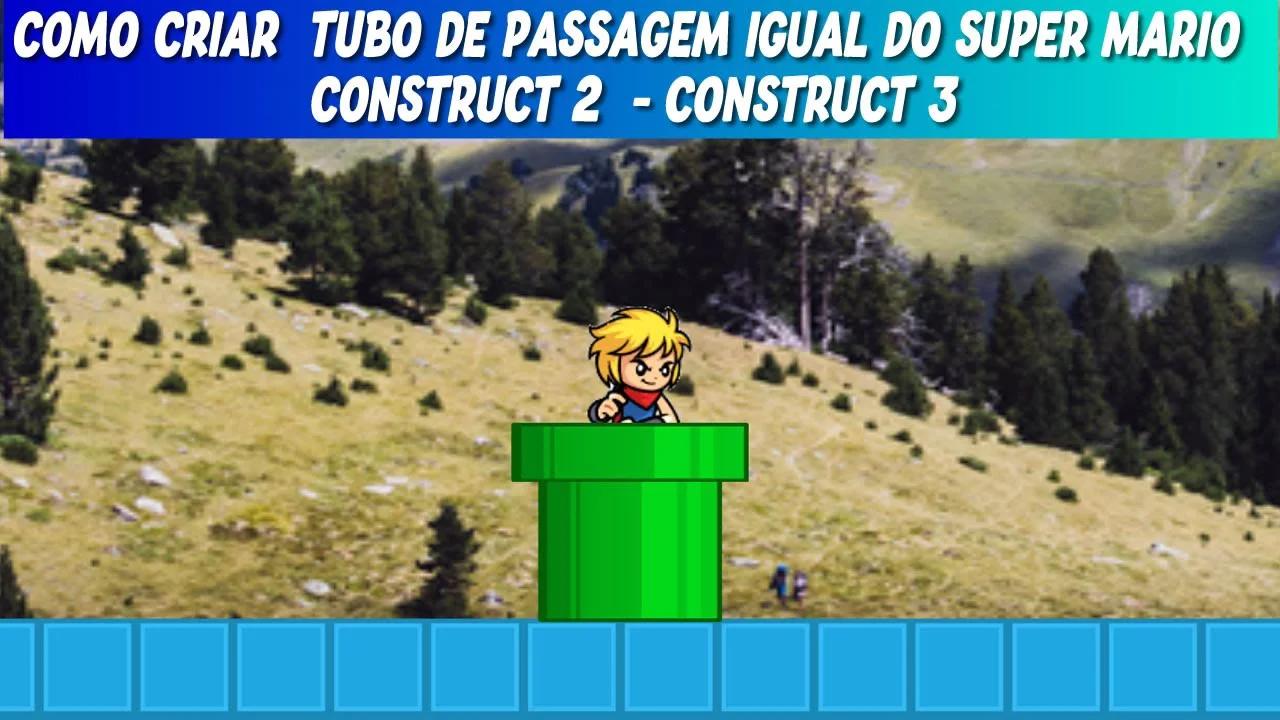 COMO CRIAR UM CANO DE PASSAGEM IGUAL DO SUPER MARIO CONSTRUCT 2 - CONSTRUCT3 #CONSTRUCT2 #CONSTRUCT3
