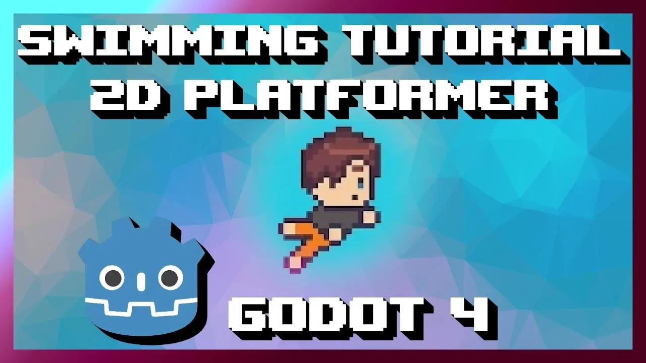 How To Make Characters Swim ~ Godot 4 Tutorial Platformer Gamedev Tutorial
