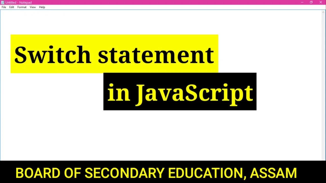 Switch Statement In Javascript Class X Computer Science 3964