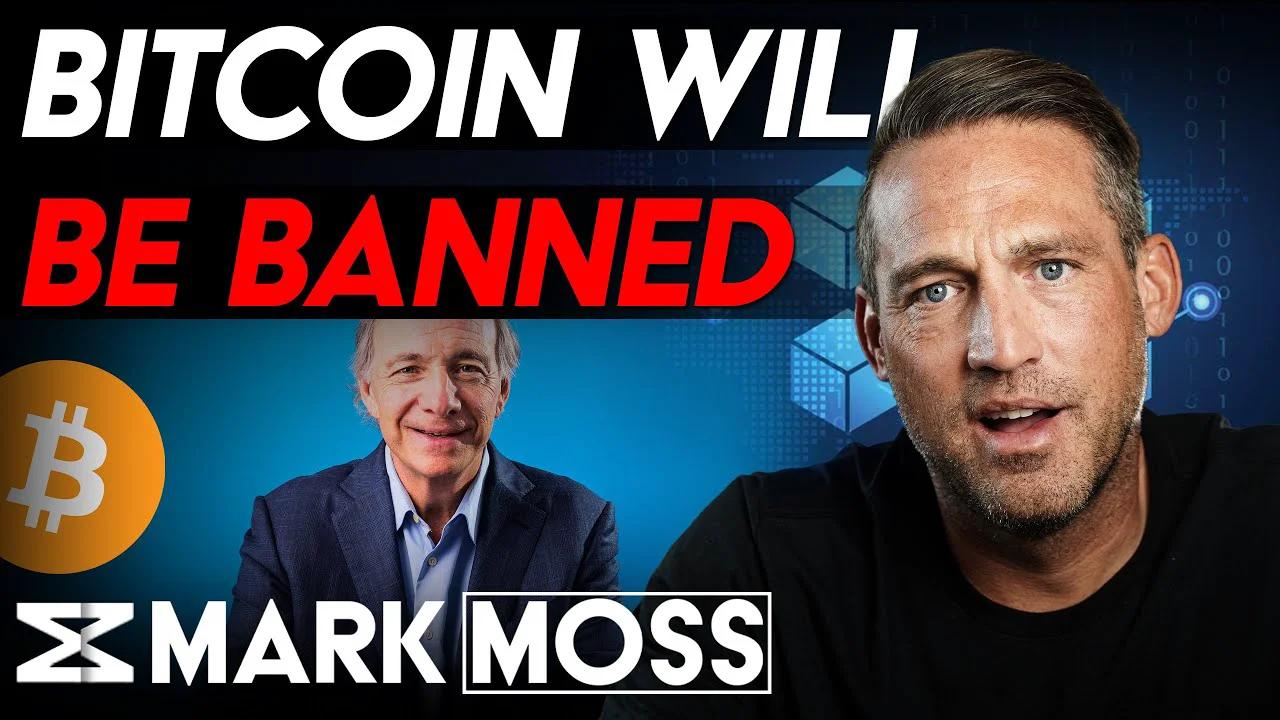Ray Dalio Has a Dire Warning | Bitcoin Will Be Illegal