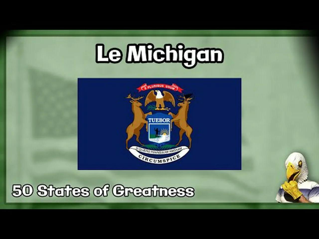 Le Michigan - 50 States of Greatness