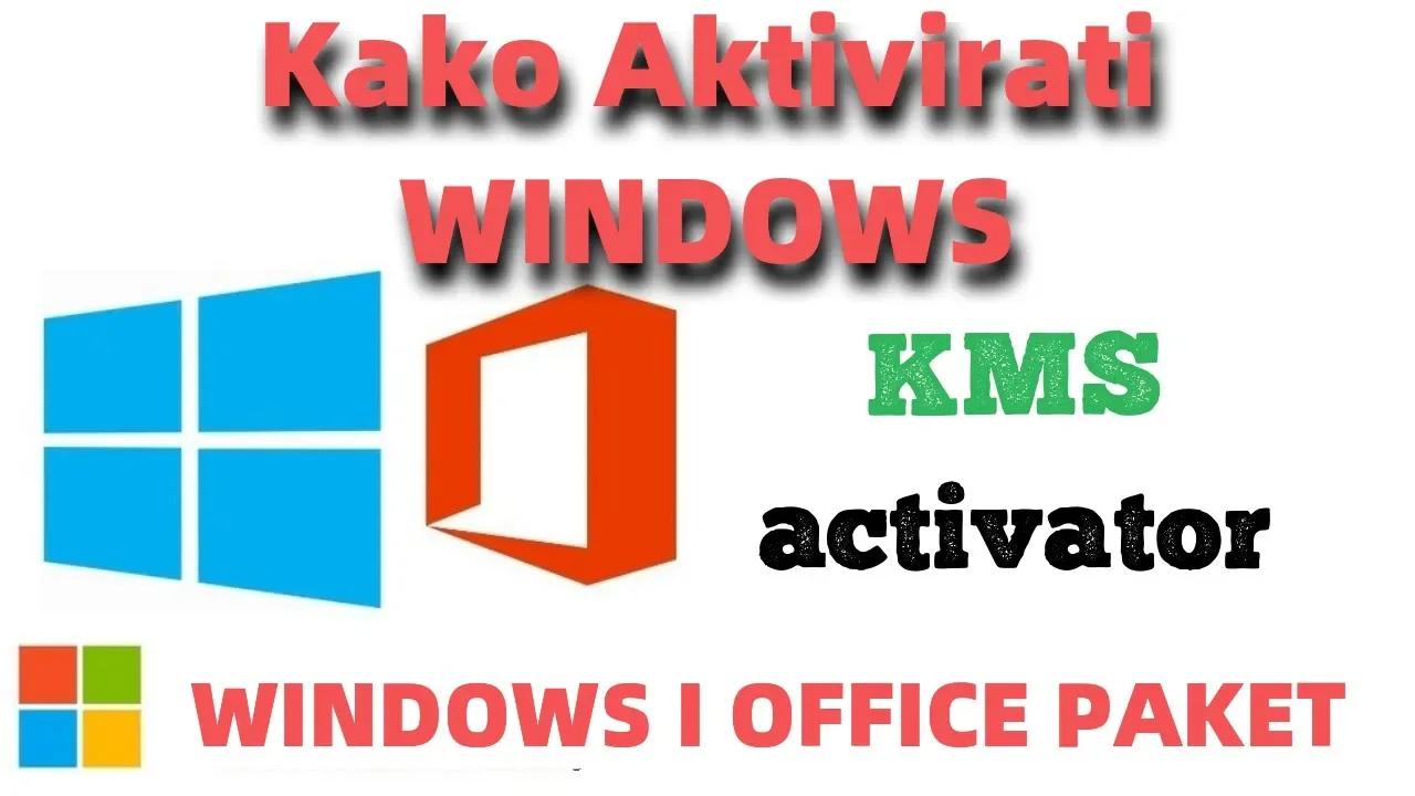 Kako Aktivirati WINDOWS Operativni Sistem - aktivacija win 10 sa KMS activatorom