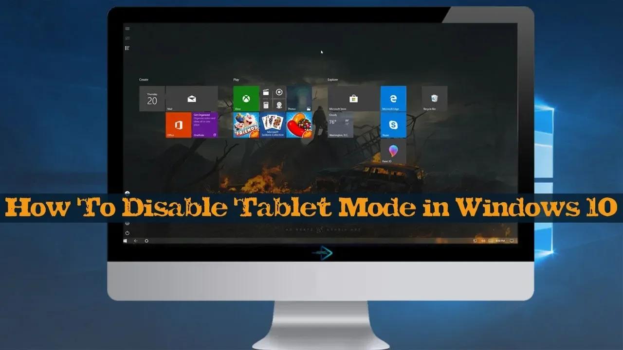 How To Disable Tablet Mode in Windows 10 | TECH DHEE
