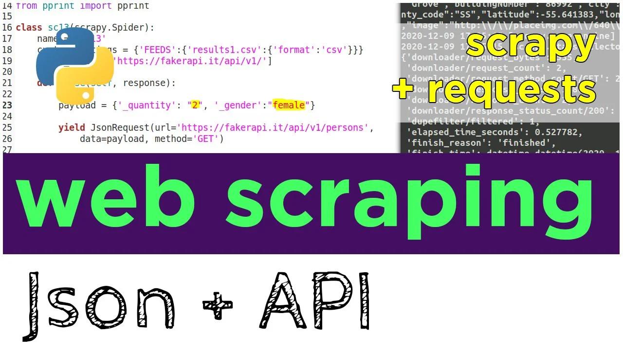 Scrapy tutorial : how to use JsonRequest | API Requests & Python Requests examples for web scraping