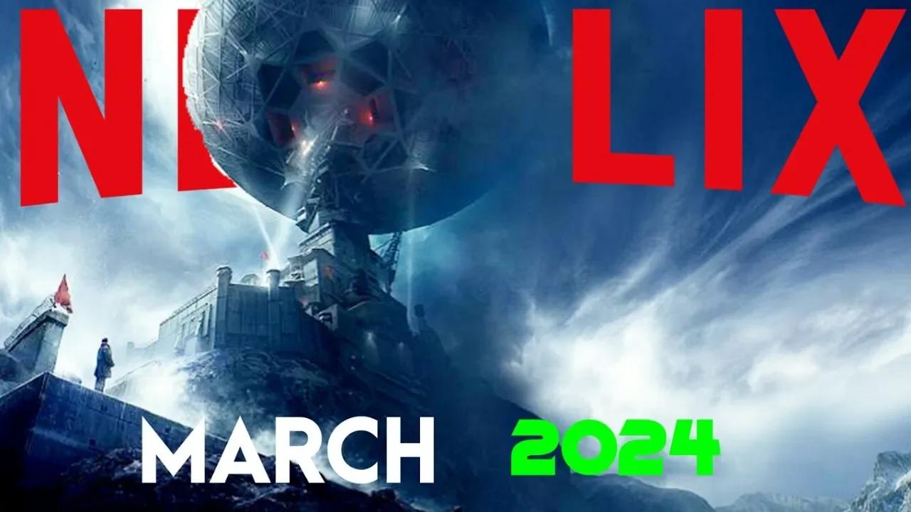 Top [BEST] NEW RELEASES On Netflix In MARCH 2024!