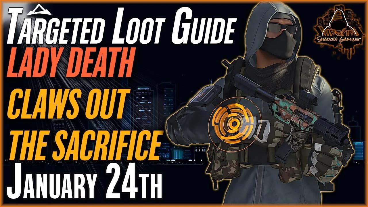The DIVISION 2 | Targeted Loot Today | January 24 | *LADY DEATH ...