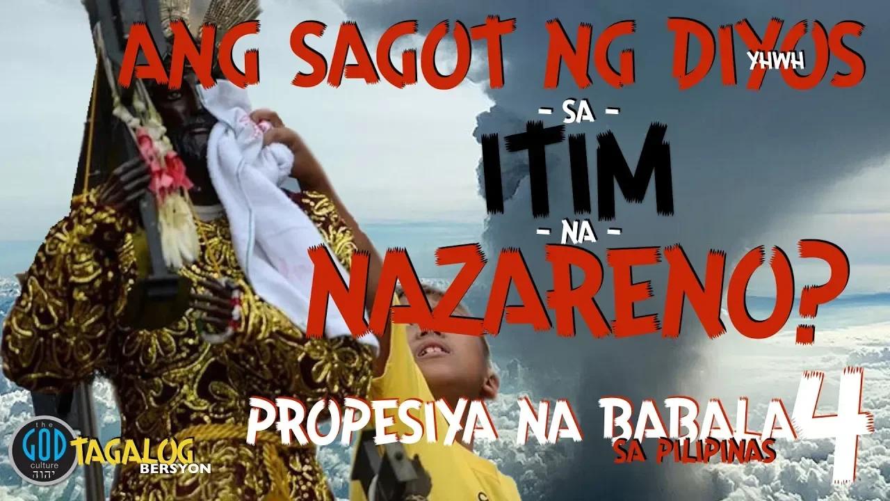 ANG SAGOT NG DIYOS SA ITIM NA NAZARENO? Propesiya Na Babala Sa Pilipinas 4