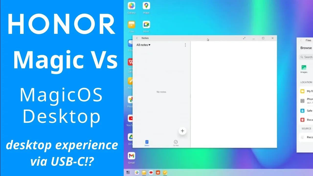 MagicOS Desktop mode on the Magic Vs - Quick Overview