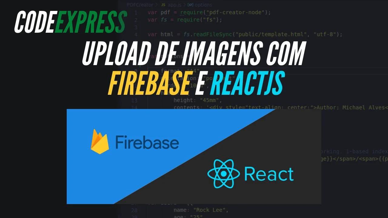 UPLOAD DE IMAGENS COM FIREBASE E REACT | FIREBASE V9 STORAGE