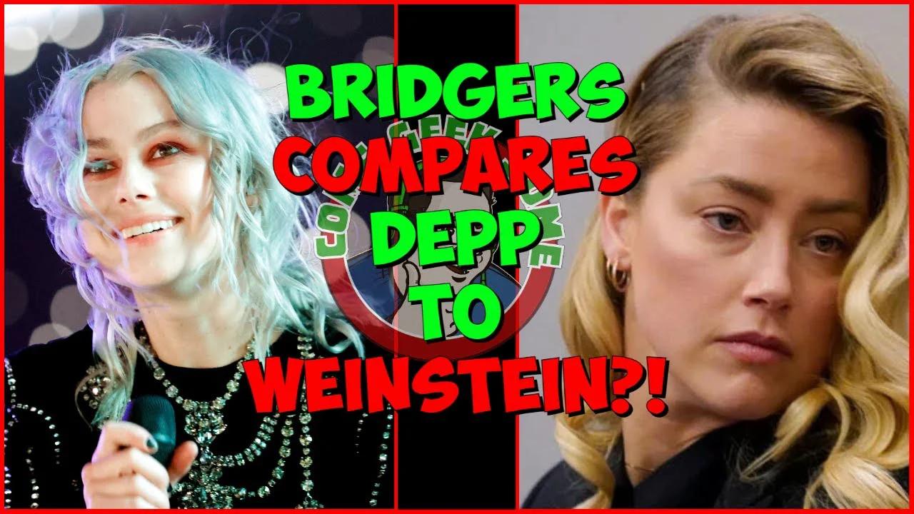 Phoebe Bridgers COMPARES Depp to Harvey W?! In Heard Defense