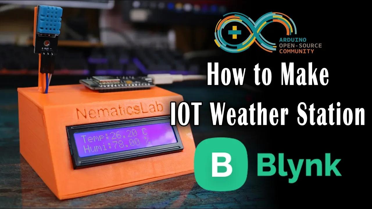 DIY IOT weather station | Arduino | Blynk