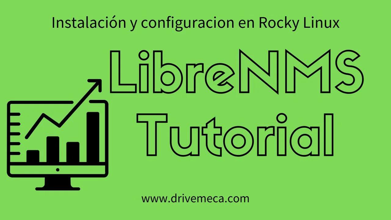 Como instalar y configurar LibreNMS en Rocky Linux