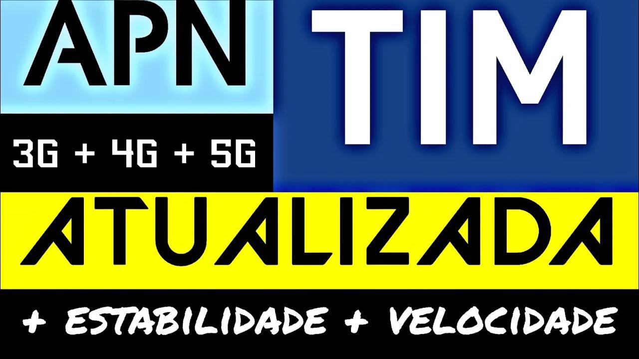 EXTRAORDINÁRIO! APN TIM 5G 2024 ATUALIZADA!